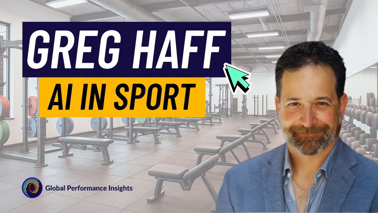 AI, Sports Science, and the Future of Coaching: A Conversation with Professor Greg Haff