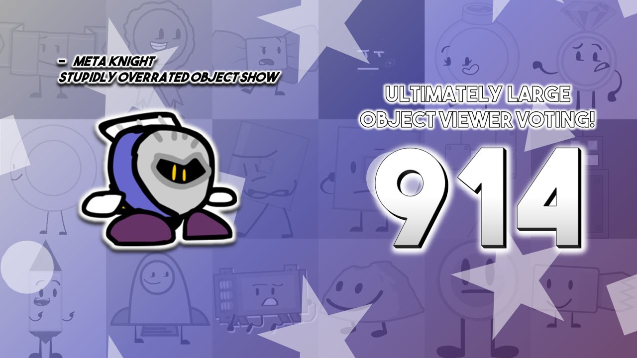 Ultimately Large Object Viewer Voting [Part 914]
