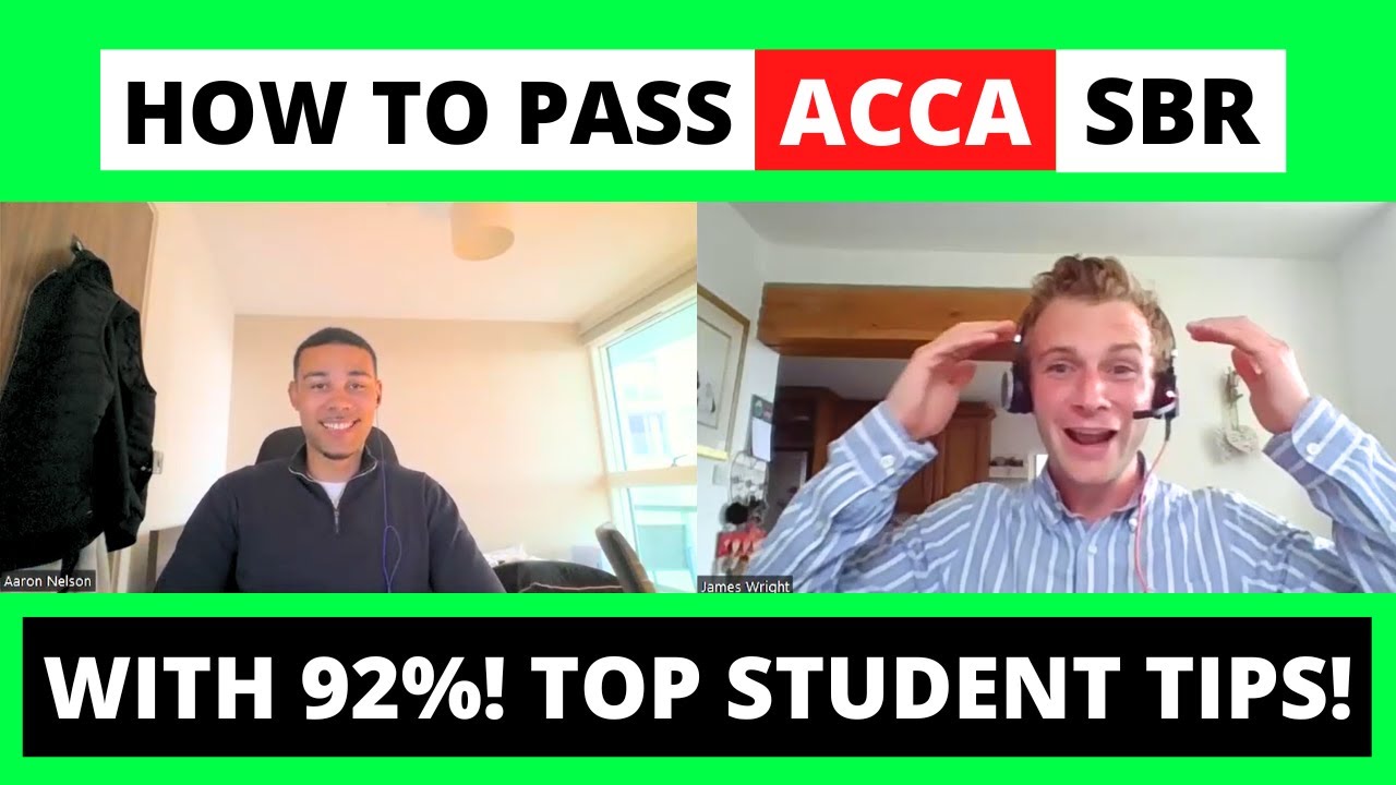 How to pass ACCA SBR with a mark of 92%! | Top student tips for ACCA Strategic Business Reporting |