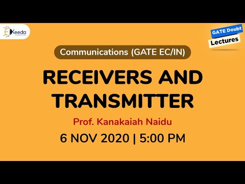 Communications (EC/IN) - Receivers and Transmitter - 6 Nov, 5 PM