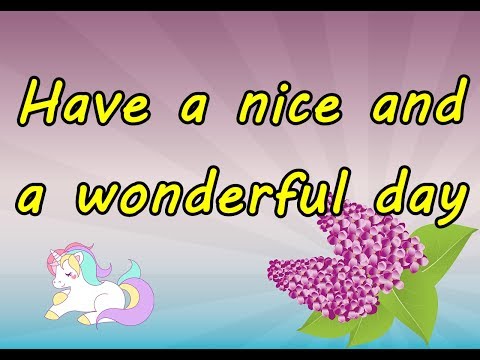 Have a nice and a wonderful day ❤💕 Good Morning my love