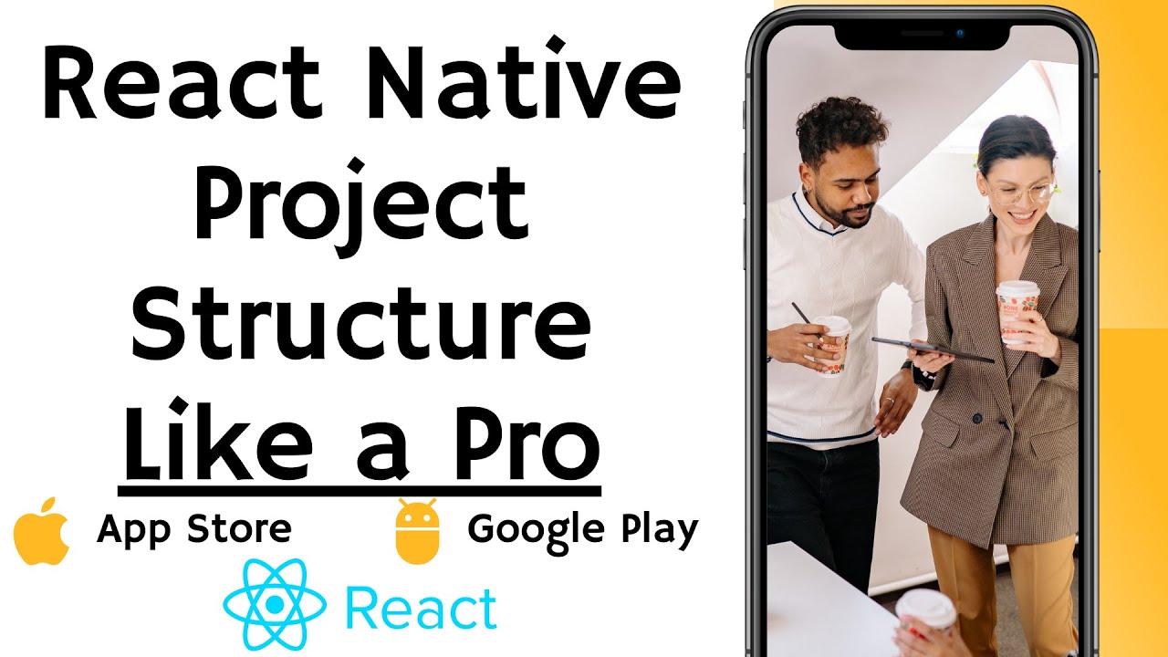 React Native Tutorial - React & React Native Folder Structure from Real Life Experiences