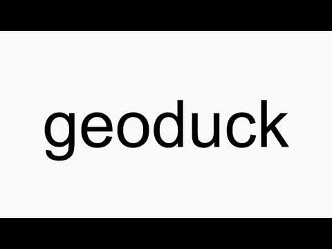 How to pronounce geoduck
