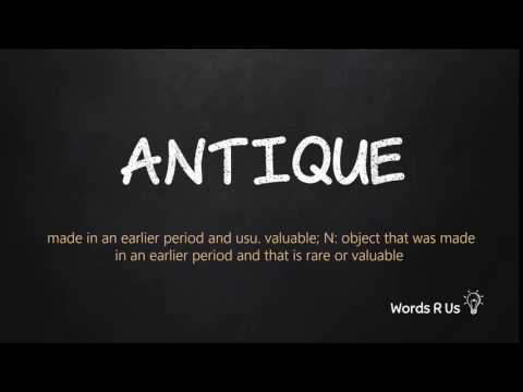 How to Pronounce ANTIQUE in American English