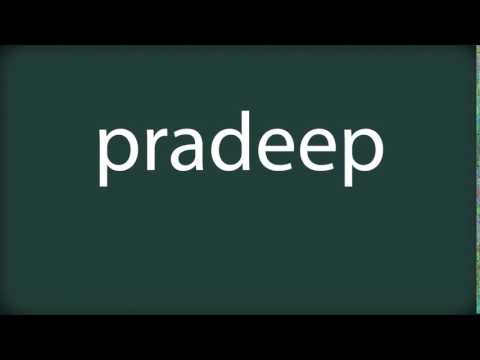 How to pronounce pradeep