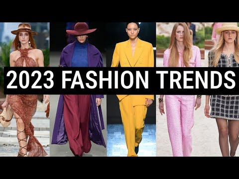 FASHION 2023 TRENDS:2023 Fashion trends that are going to be BEST!