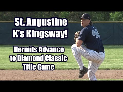 St. Augustine 7 Kingsway 4 | Baseball | Joe Hartmann Diamond Classic semifinal