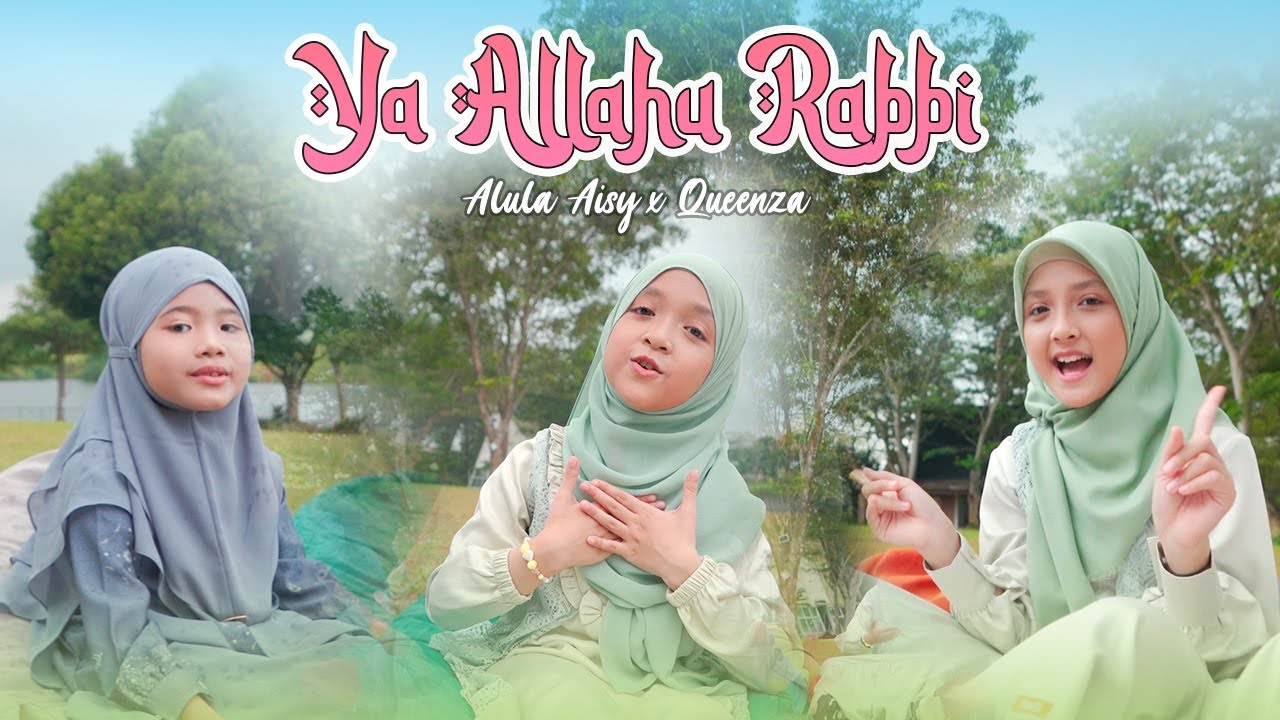 YA ALLAHU RABBI by Alula Aisy Chart Achievements | Popnable