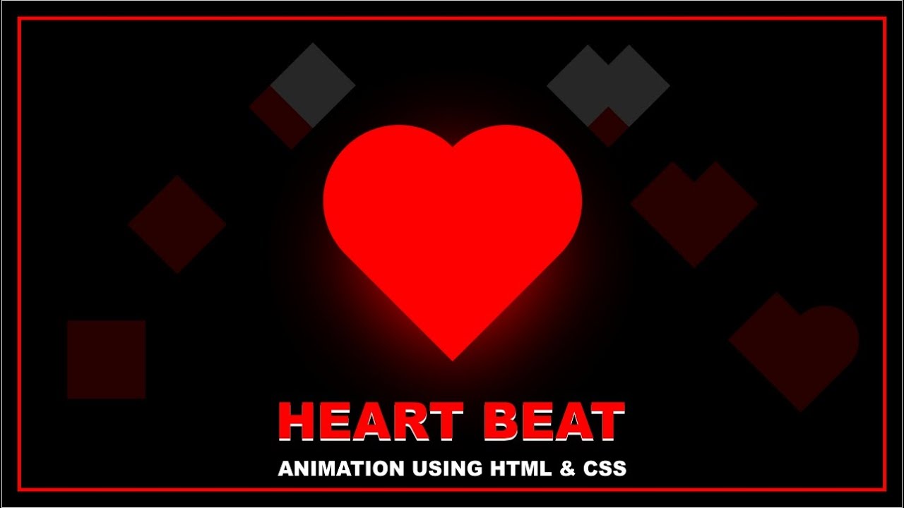How to create Heartbeat Animation Using HTML and CSS | B-Link
