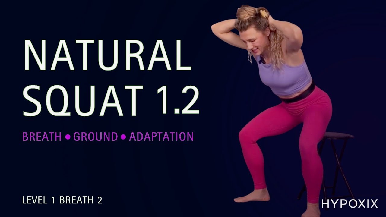Natural Squat 1.2 — Level 2 Breath Progressions for Deeper Core Control & Focus
