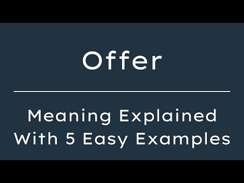 What Does Offer Mean? Offer Meaning in English With 5 Example Sentences