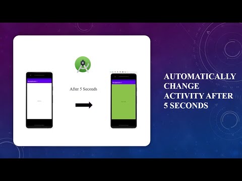 Splash Screen - Change the Activity after 5 Seconds - Android Studio Tutorial