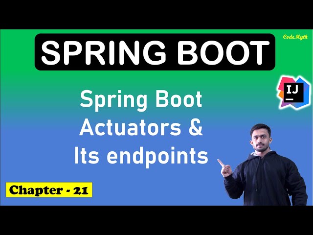 Understanding Spring Boot Actuator: Key Endpoints and Their Importance ...