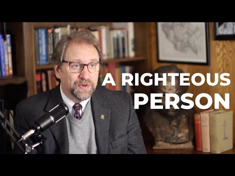 A Righteous Person