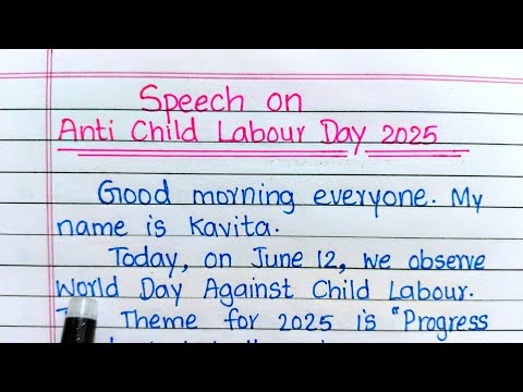 Anti Child Labour Day Speech in English 2025 ! Speech on World Day Against Child Labour 2025