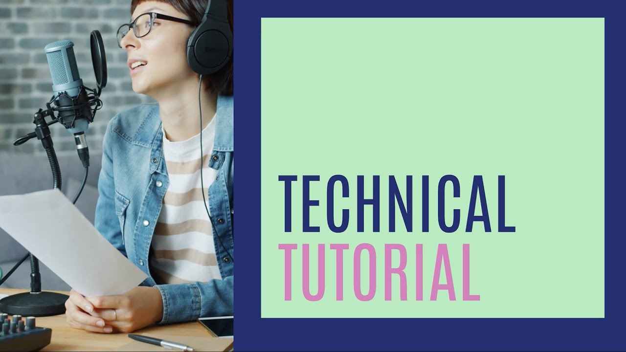 Video template for Technical Tutorial