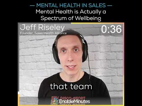 Mental Health is Actually a Spectrum of Wellbeing - Jeff Riseley