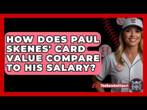 How Does Paul Skenes' Card Value Compare to His Salary? | The Baseball Xpert News