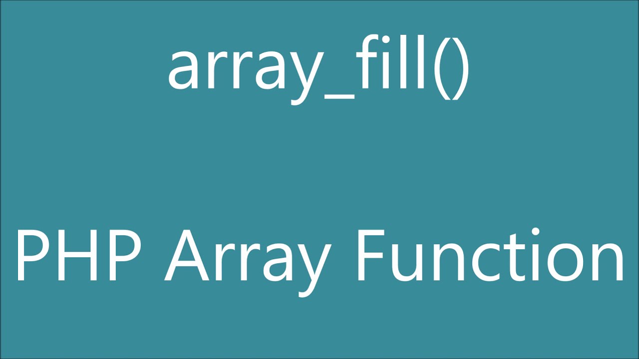 Array Fill | PHP Array Function