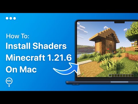 How To: Install Shaders To Minecraft 1.21.6 On Mac - (Easy)