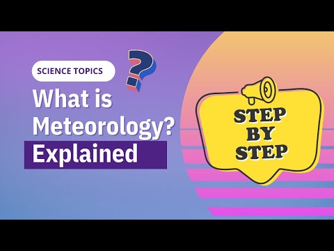 What is Meteorology?