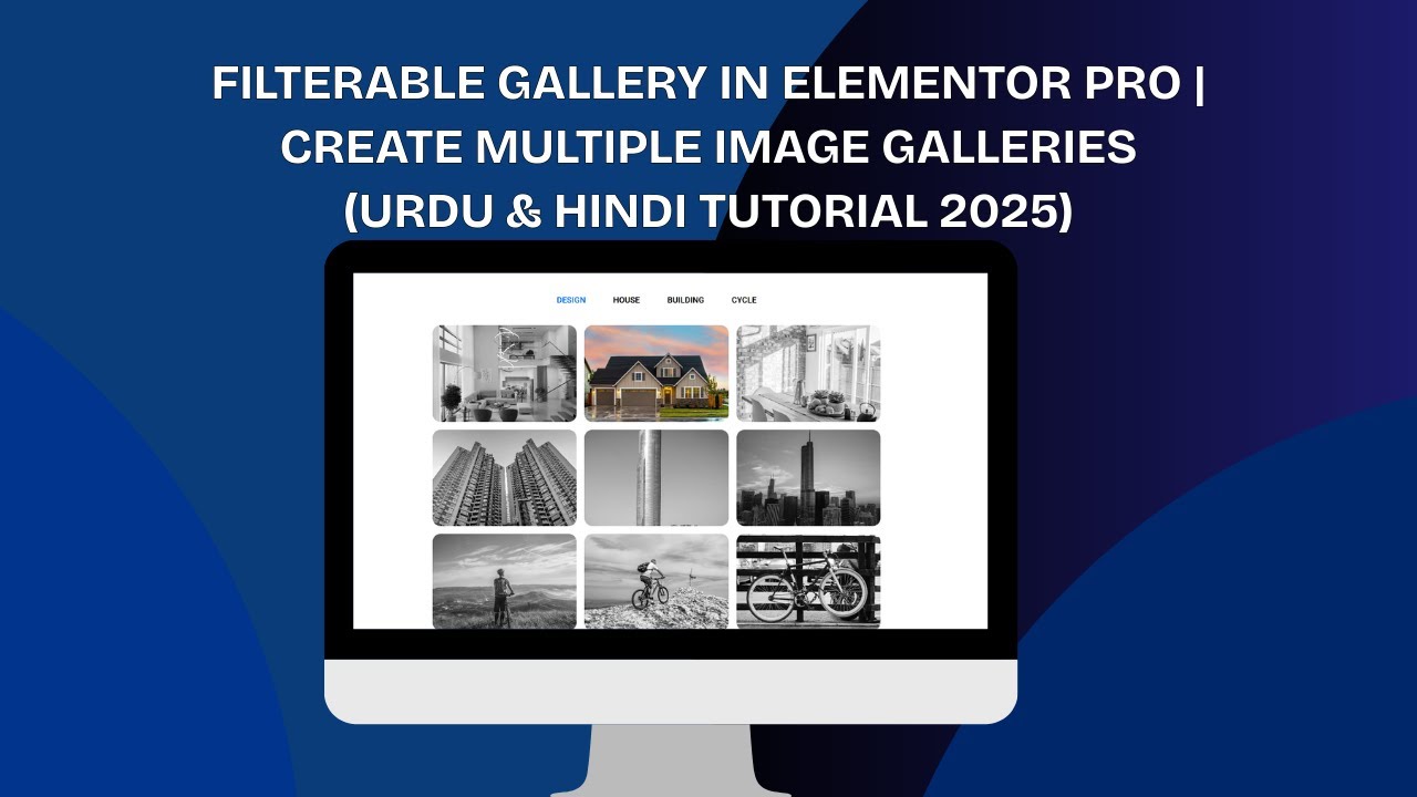 Filterable Gallery in Elementor Pro | Create Multiple Image Galleries (Urdu Tutorial 2025)