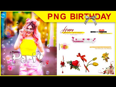 birthday png pack || 2021 new || how to create hd png on mobile phone