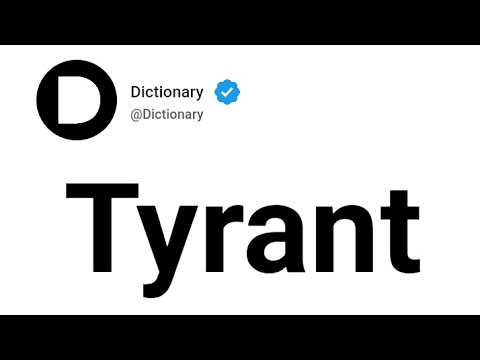 Tyrant Meaning In English