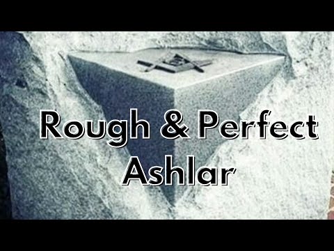 Rough and Perfect Ashlar