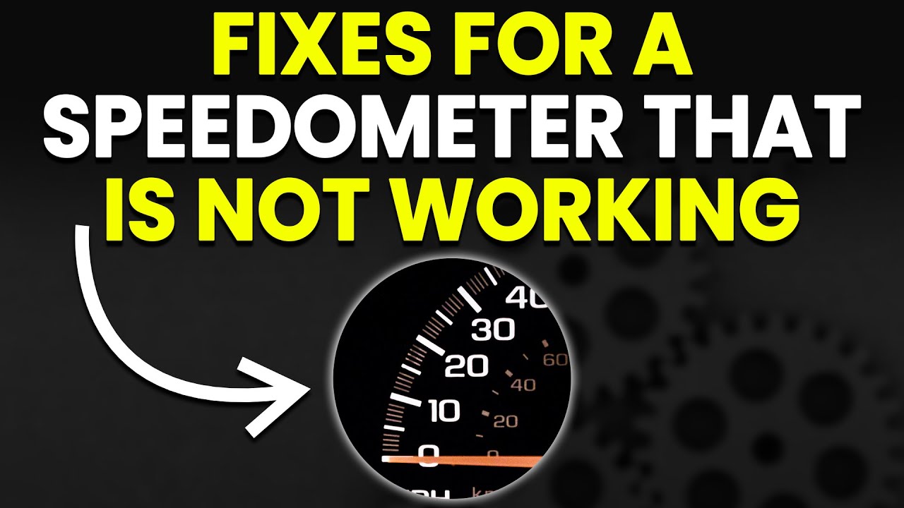 Speedometer Not Working (Symptoms, Causes And Fixes)