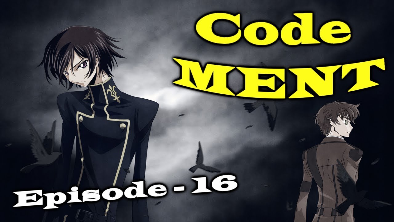 Code MENT Episode 16 - Purple Eyes