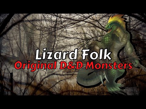 Lizard Folk - The Original Dungeons and Dragons Monster?