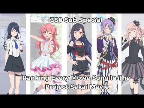 Ranking Every Movie Song in the Project Sekai Movie (Project Sekai) (350 Sub Special)