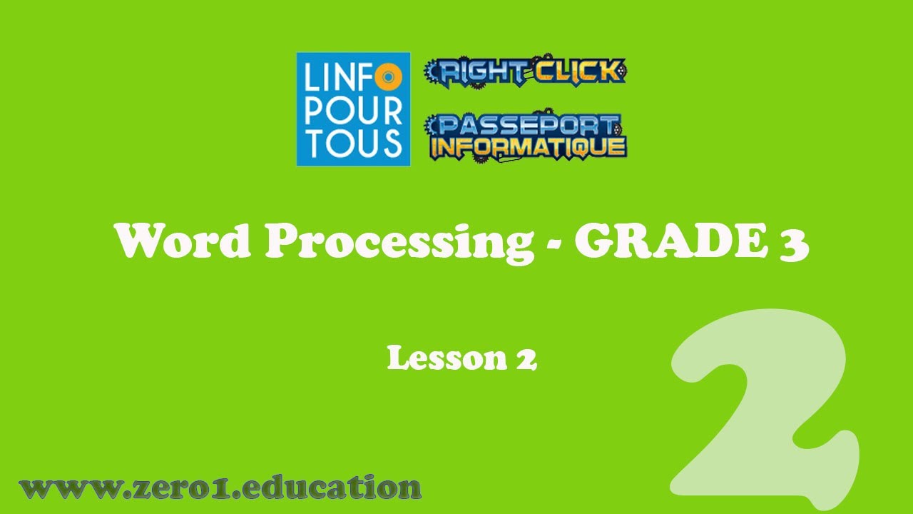 Grade 3 - Word Processing - Lesson 2