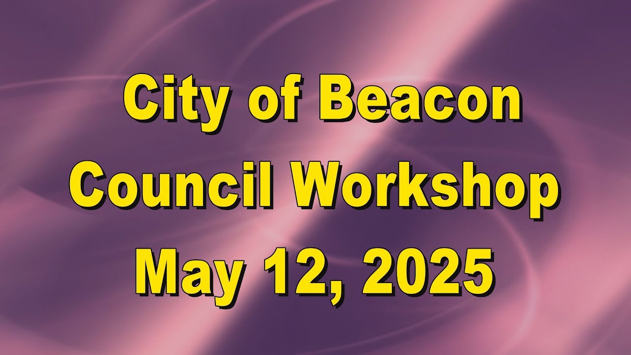 Beacon Council Workshop 5 12 25