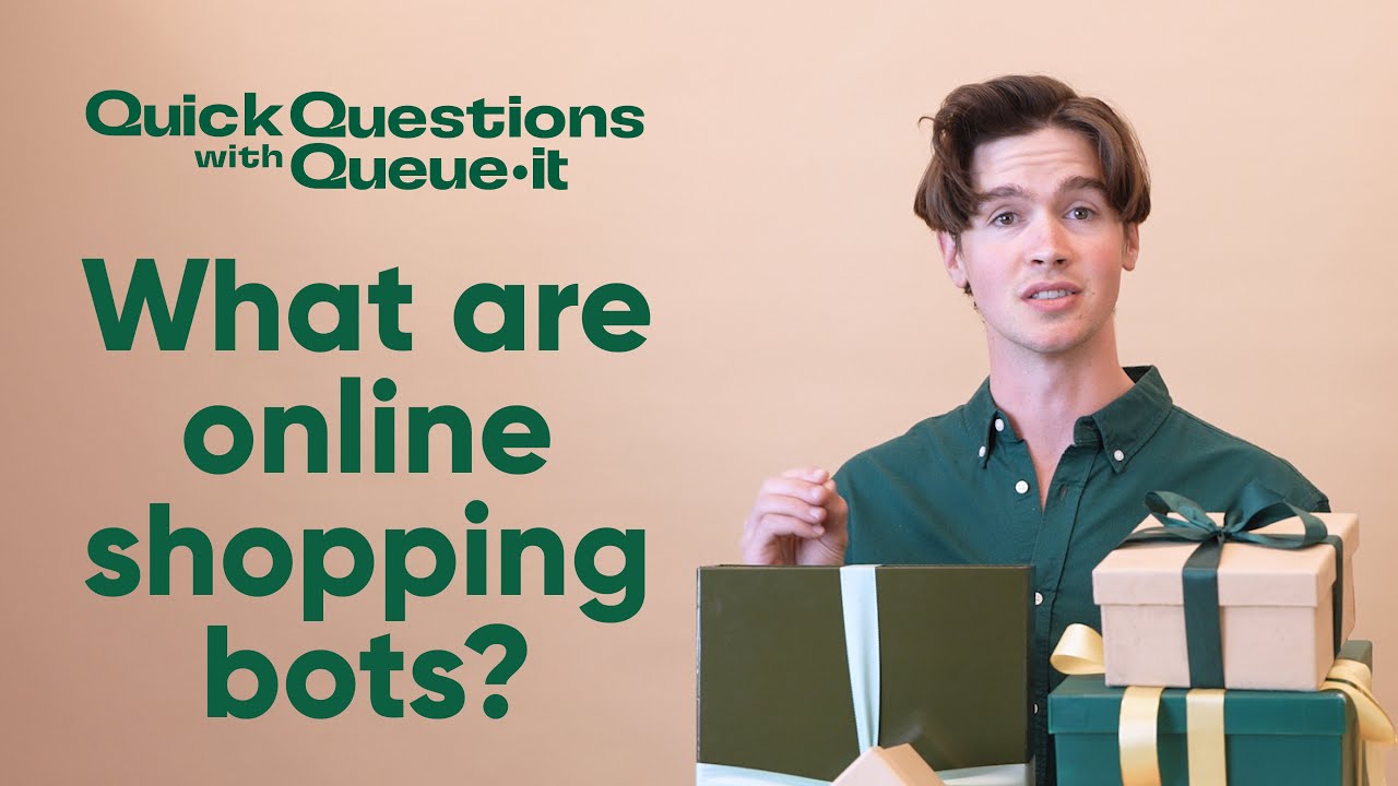 What are Online Shopping Bots & How Do They Work? | Quick Questions with Queue-it