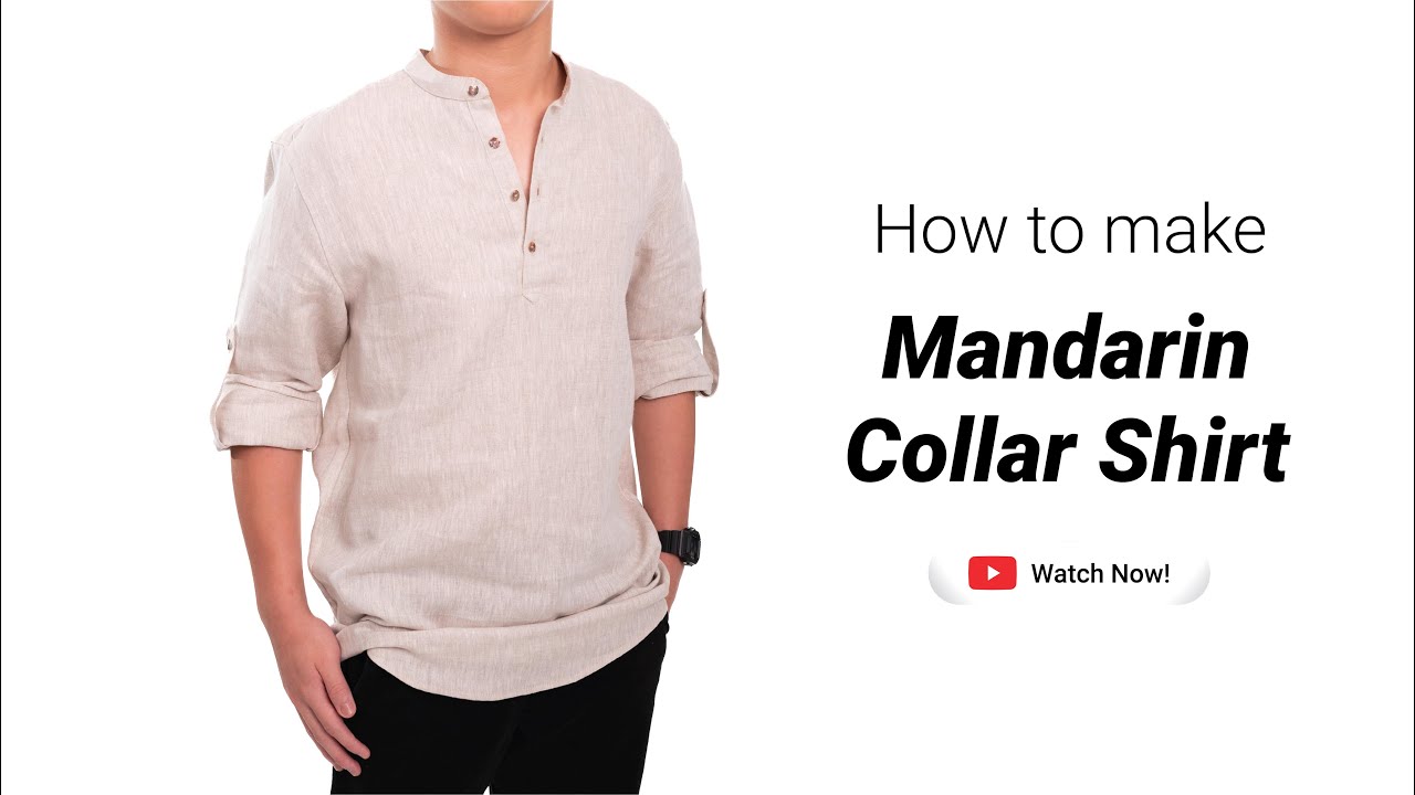 The Perfect Mandarin Collar Shirt Long Sleeve Tutorial - Free Sewing Pattern (#2205)