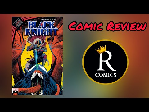 Black Knight #1 Comic Review KIB [ Dane Whitman Goes Crazy With Symbiote Salsa ] RatedComics