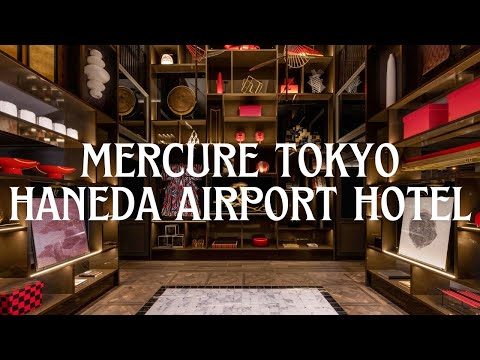 Mercure Tokyo Haneda Airport Hotel | Full walk through and all you need to know!