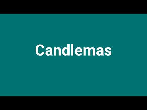 'Candlemas' Meaning and Pronunciation