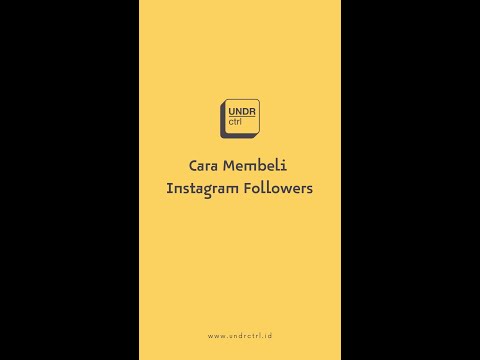 Cara Membeli Followers Instagram di UNDRCTRL