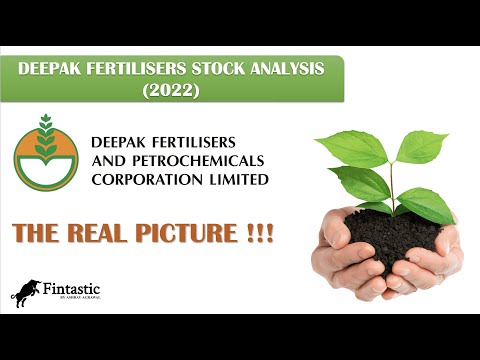 Deepak Fertilizers (DFPCL) Stock Analysis (2022) | The Real Picture