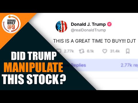 Donald Trump's DJT Stock Climbs 20% | Truth Social Post 'Great Time to Buy' | Stock Manipulation?
