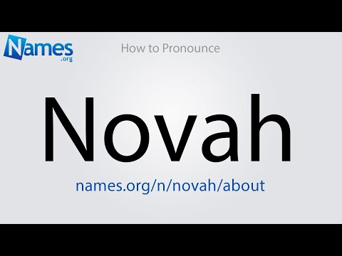 How to Pronounce Novah