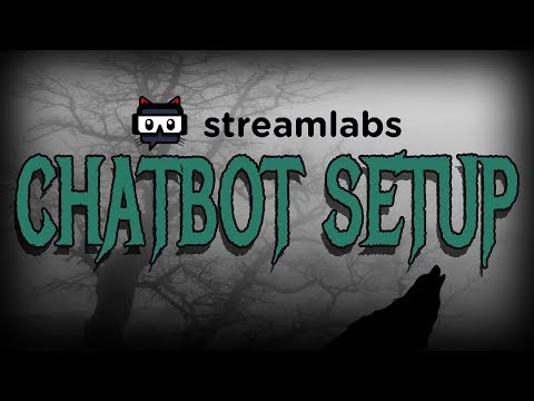 Setting Up Streamlabs Chatbot (Tutorial includes how to setup almost ALL features)