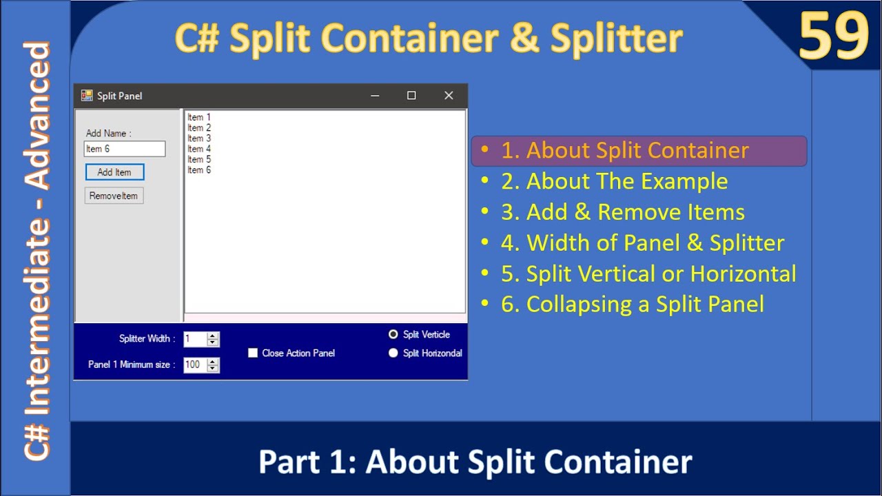 C# SplitContainer and Splitter | Part 1 Introduction | C# Advanced #59