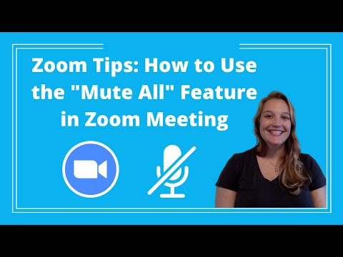 Zoom Tips: How to Use the “Mute All” Feature in Zoom Meeting
