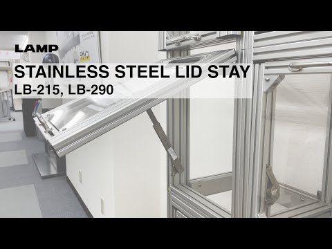 [FEATURE] Learn More About our STAINLESS STEEL LID STAY LB215, LB290 - Sugatsune Global