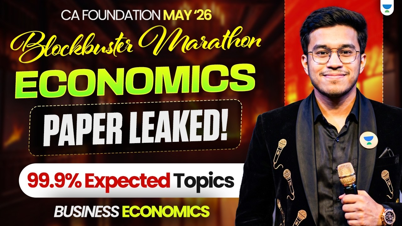Economics Paper Leaked? 😱 99.9% Expected Topics | CA Foundation May 2026 l Aditya Shivhare