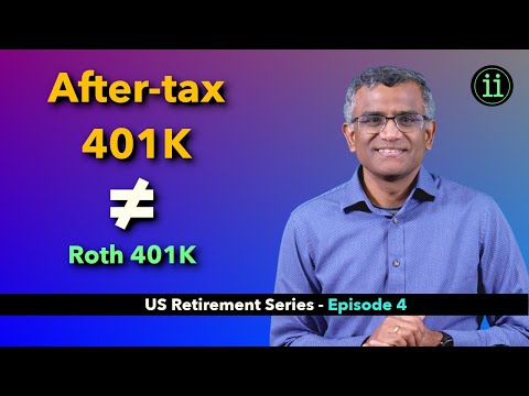 After-tax 401K (Mega Backdoor Roth)